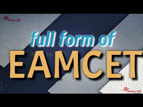 Full form of EAMCET | EAMCET full form | EAMCET stands for | Exam Name Full Form | Mazaa 108