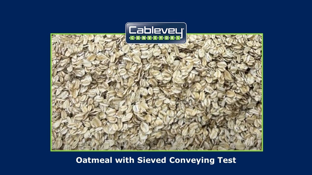 Cablevey® Conveyors - Oatmeal with Sieved