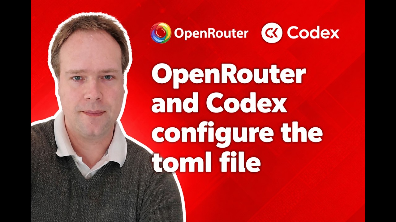 OpenRouter and Codex configure the toml file