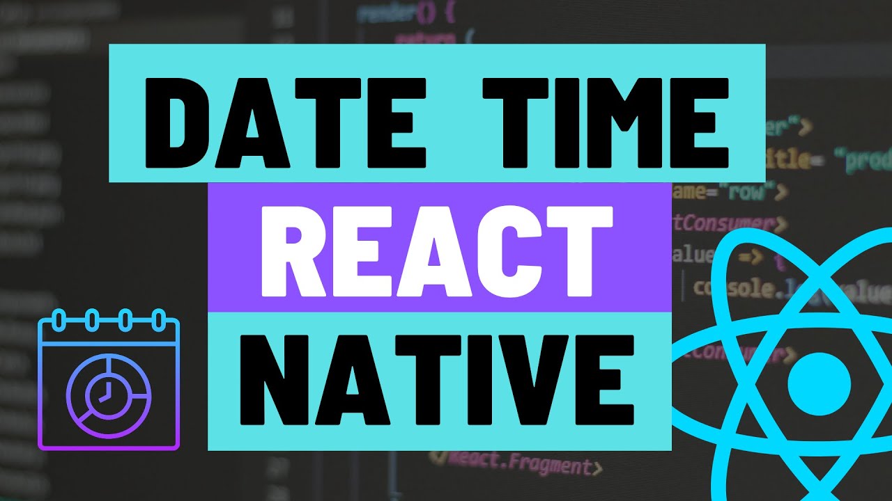 How to Add a Date Time Picker Component to your React Native Apps