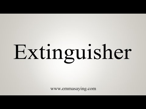 How To Say Extinguisher