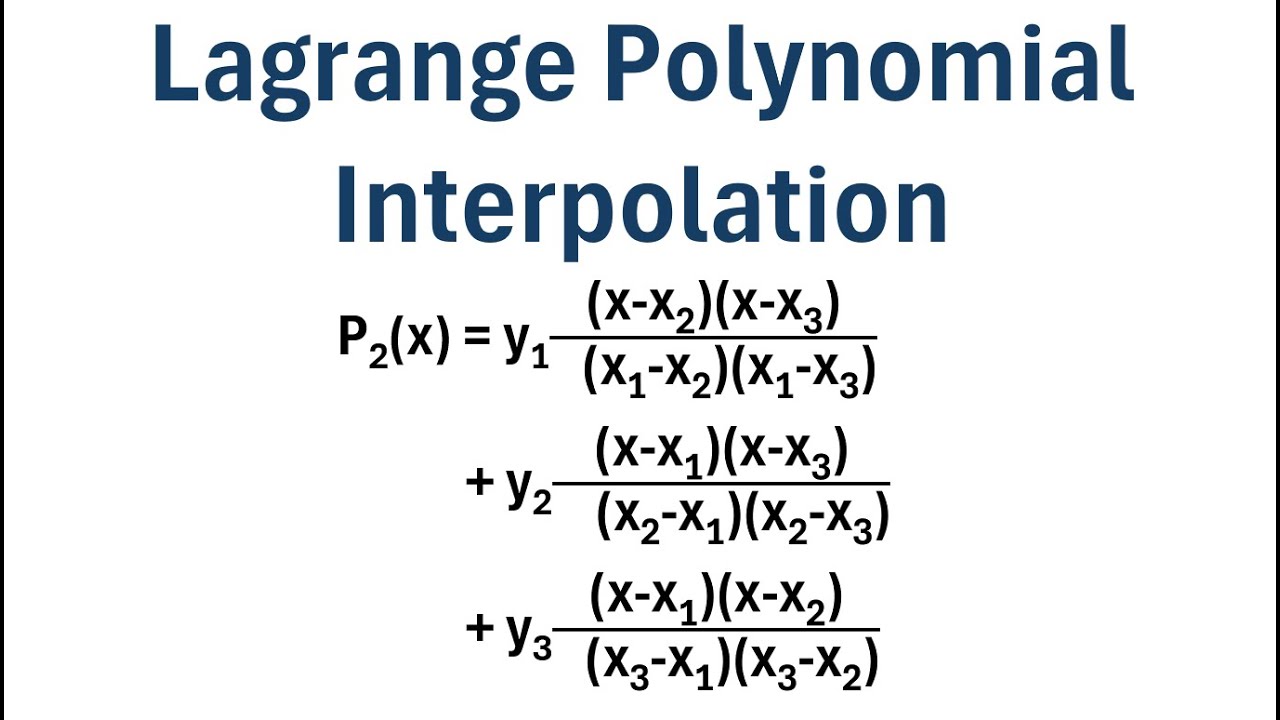 Lagrange Polynomial Interpolation (Step-by-Step Example)