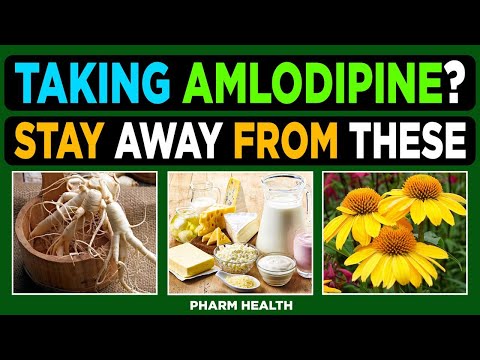 Taking Amlodipine? 6 Things to Stay Away From If You Are Taking Amlodipine