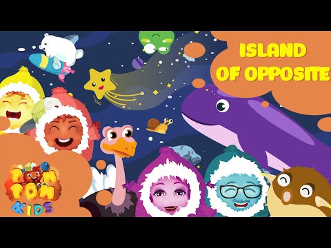 Island of Opposite | The Opposites Song | Adventure - Episode 7 | POMPOM4kids Song