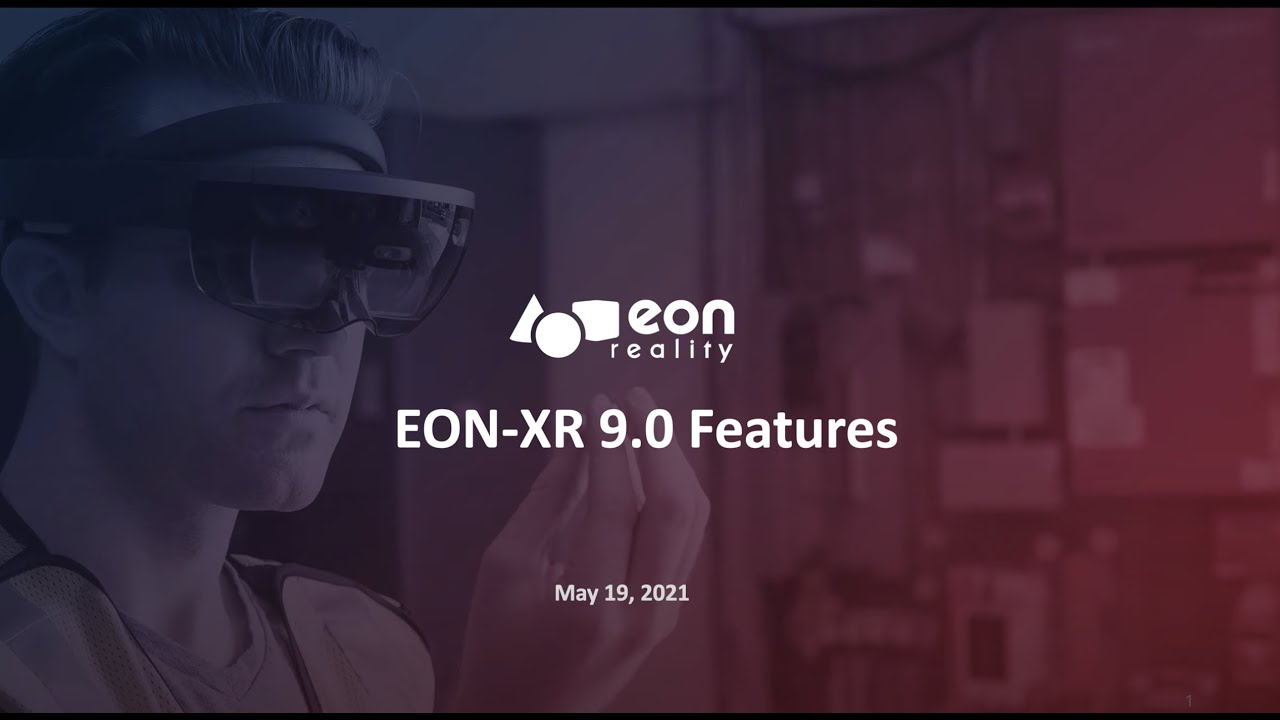 EON-XR 9.0 Features Presentation