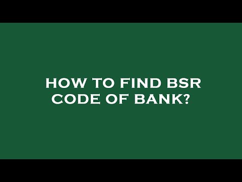 How to find bsr code of bank?