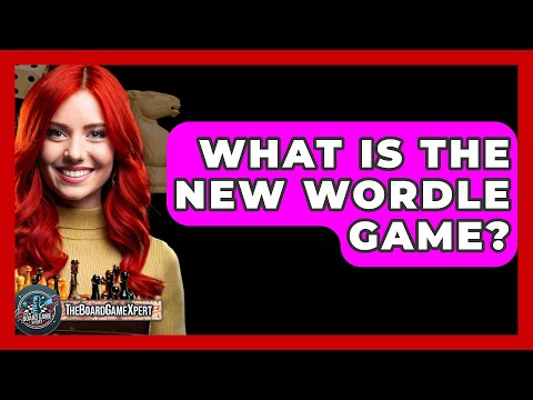 What Is The New Wordle Game? - The Board Game Xpert