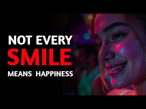 Not Every Smile Means Happiness – Deep Life Quotes That Hit Hard | Motivational Speech In English