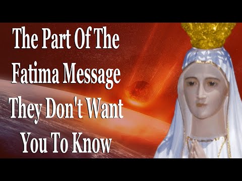 The Part Of The Fatima Message They Don't Want You To Know