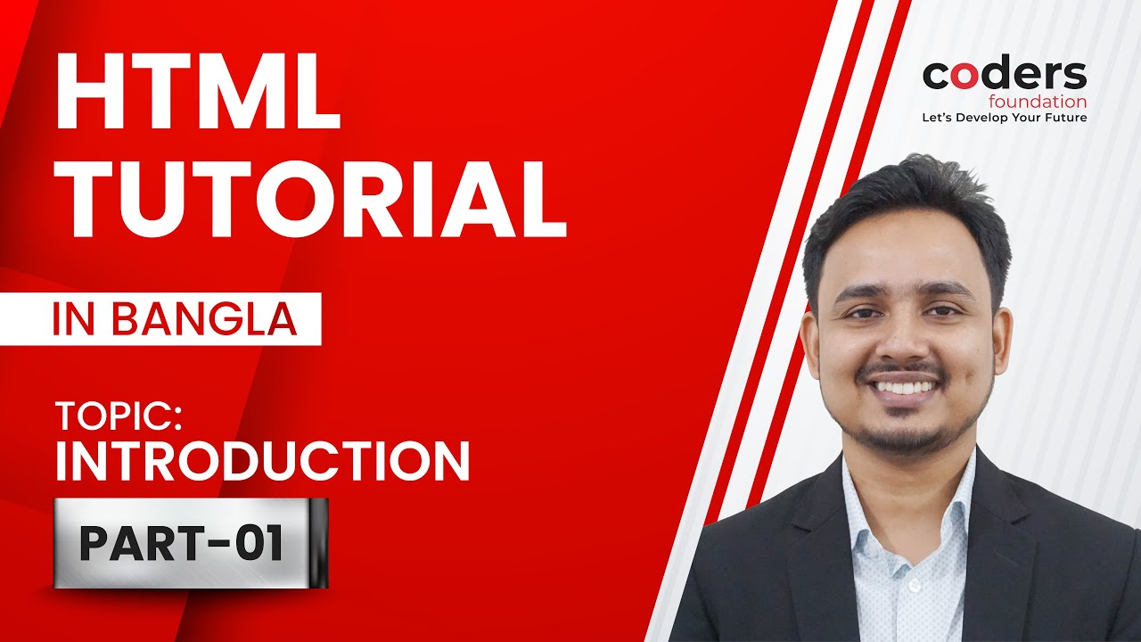 HTML Bangla Tutorial / HTML5 Bangla Tutorial [#1] Introduction