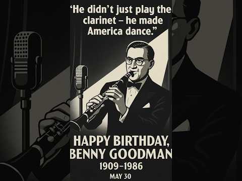 Benny Goodman - Happy Birthday