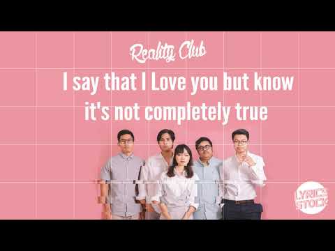 Reality Club - For Lack Of A Better Word (Lyrics) 🎵