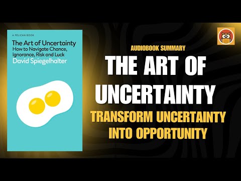 The Art of Uncertainty by David Spiegelhalter | Book Summary in English