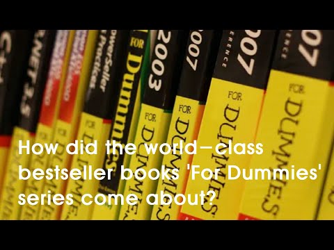 Short Story: How did the world bestseller books 'For Dummies' series come about? (John Kilcullen)