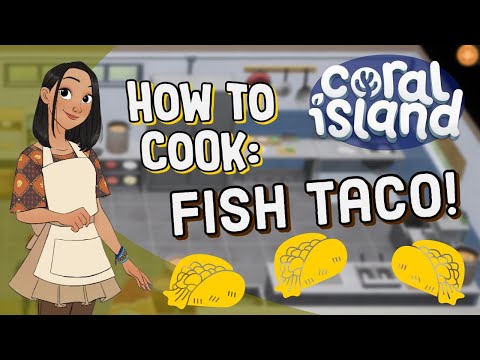 Steam Community :: Video :: Coral Island How To Cook Fish Taco
