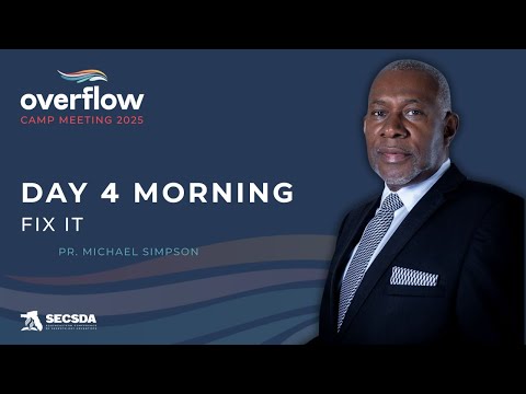 2025 SEC Camp Meeting | Thursday Morning Service | Pr. Michael Simpson