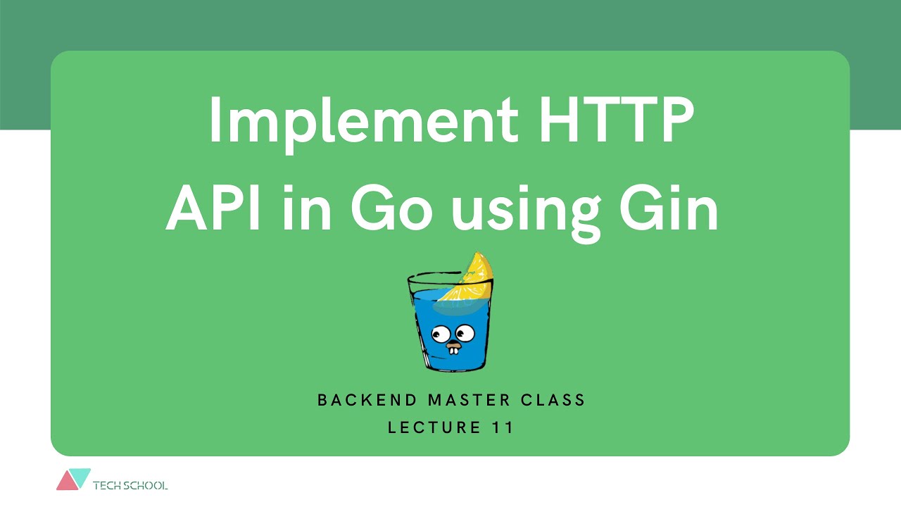 [Backend #11] Implement RESTful HTTP API in Go using Gin
