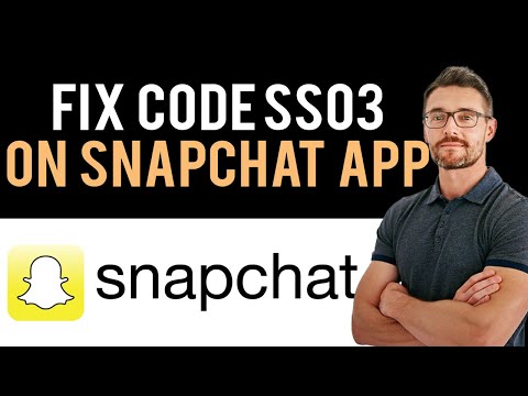 ✅ How To Fix Snapchat App Code SS03 (Full Guide)
