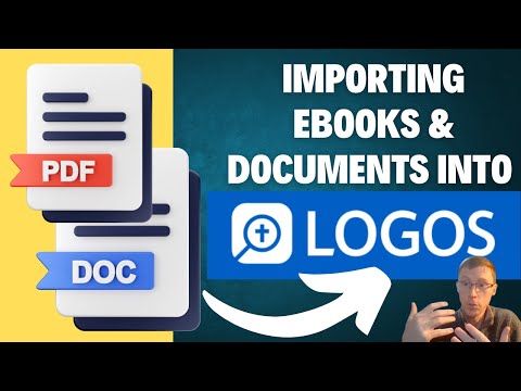 How to Import PDFs & Personal Documents into Logos Bible Software