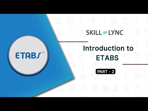Structural Analysis & Design using ETABS : Workshops : Skill-Lync