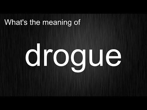 What's the meaning of "drogue", How to pronounce drogue?