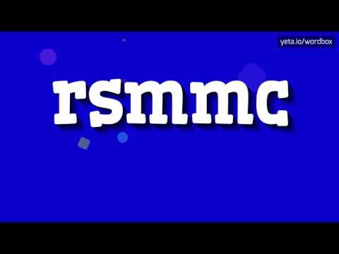 RSMMC - HOW TO PRONOUNCE RSMMC? #rsmmc