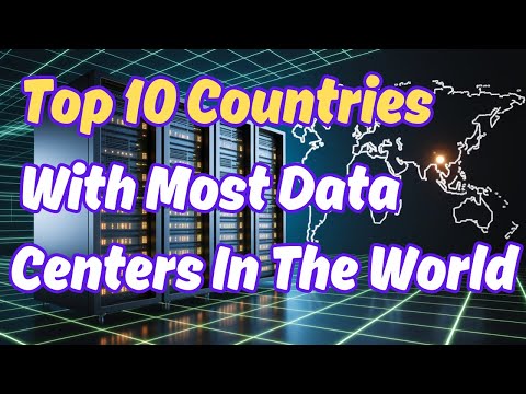 Top 10 Countries With Most Data Centers In The World #computerknowledge