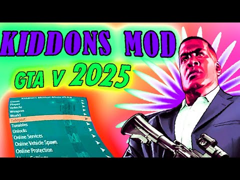 New GTA 5 Kiddions Mod Menu 2025 | GTA 5 Kiddions Hack Menu | Free Kiddions Cheat Menu 2025