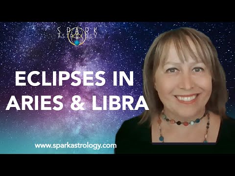 Eclipses in Aries and Libra – SparkAstrology.com