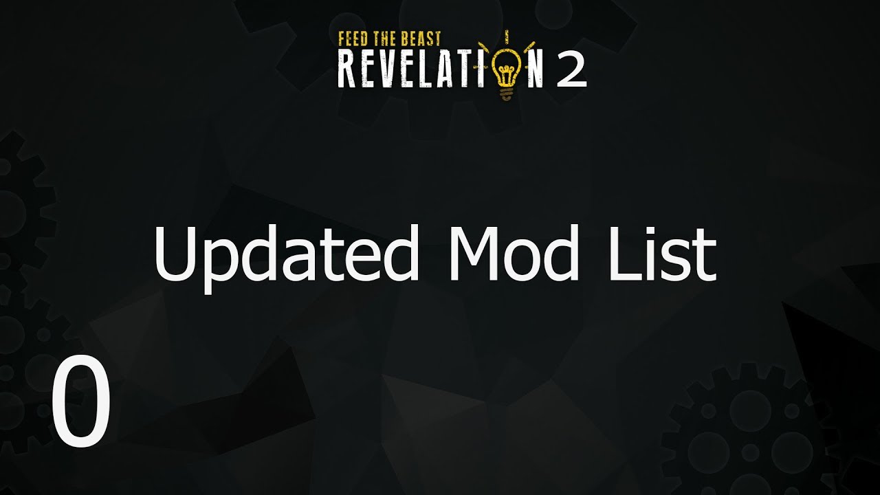 FTB Revelation 2 - Updated Mod List