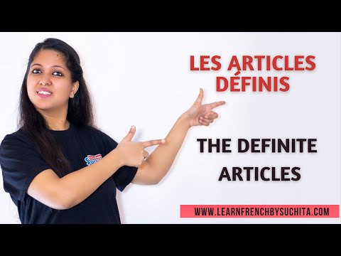 French Grammar | Les articles définis (Definite articles) | By Suchita | For classes +91-8920060461