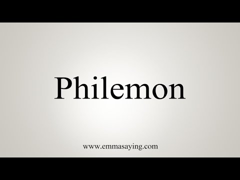 How To Say Philemon
