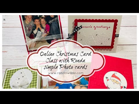 Christmas Card class Online...Sweet and Simple with Ronda Wade