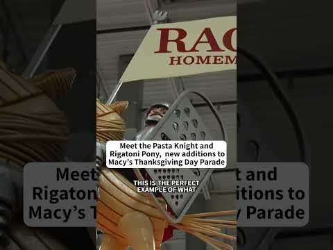 Meet The Pasta Knight And Rigatoni Pony, New Additions To The Macys ...