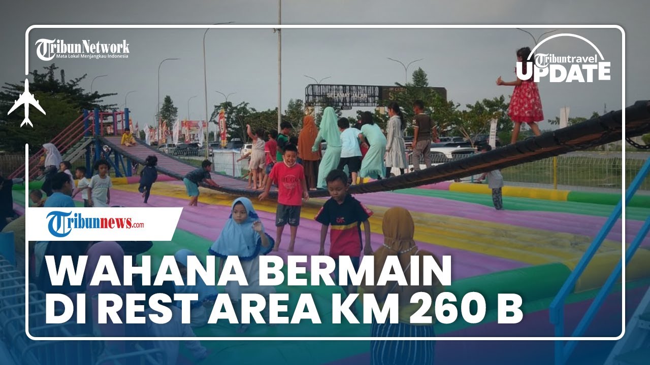 Tak Cuma Jadi Tempat Istirahat, Rest Area Km 260 B Banjaratma Sediakan ...