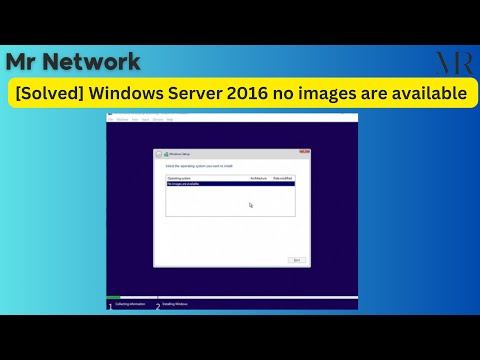 [Solved] Windows Server 2016 no images are available