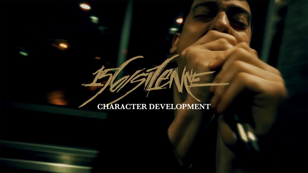 156/Silence - Character Development (OFFICIAL MUSIC VIDEO)