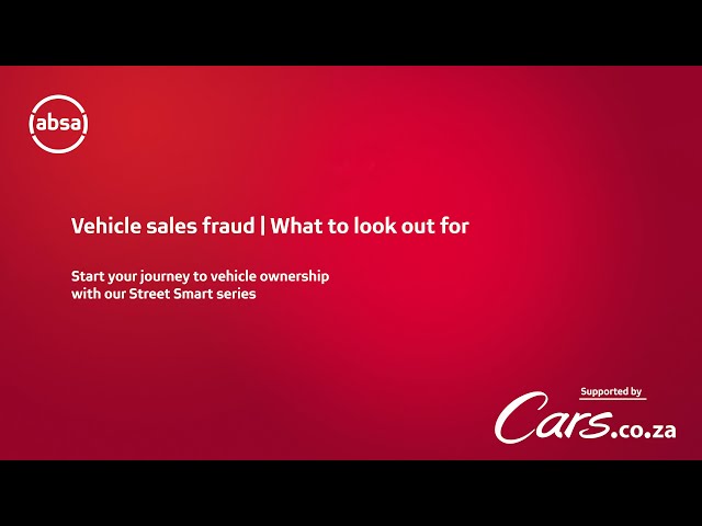 Vehicle Sales Fraud: What to look out for