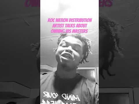 Roc Nation Distribution Artist Talks about owning his masters