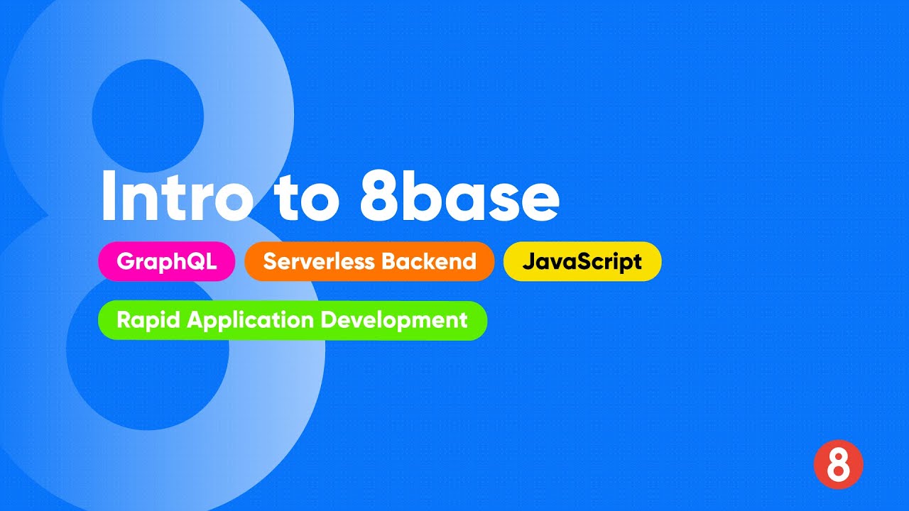 8base | Accelerate development of your digital vision