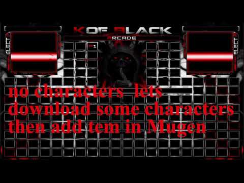 KOF MUGEN Tutorial, Download Screenpacks, Characters, Stages, Add Characters, Stages, BG music
