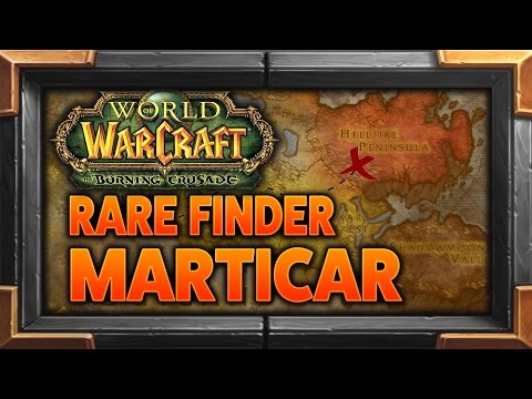 Rare Finder: Marticar | World of Warcraft Guide