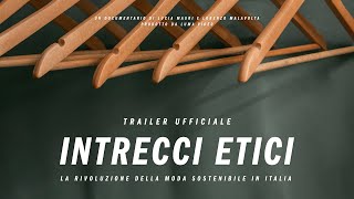 Intrecci etici - La rivoluzione della moda sostenibile in Italia