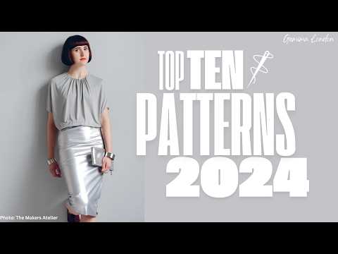 My Top Ten Patterns of 2024 - Pattern Review