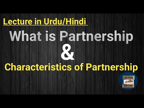 Partnership & Its Characteristic Lecture in Urdu/Hindi # Management Science Expert AROOJ