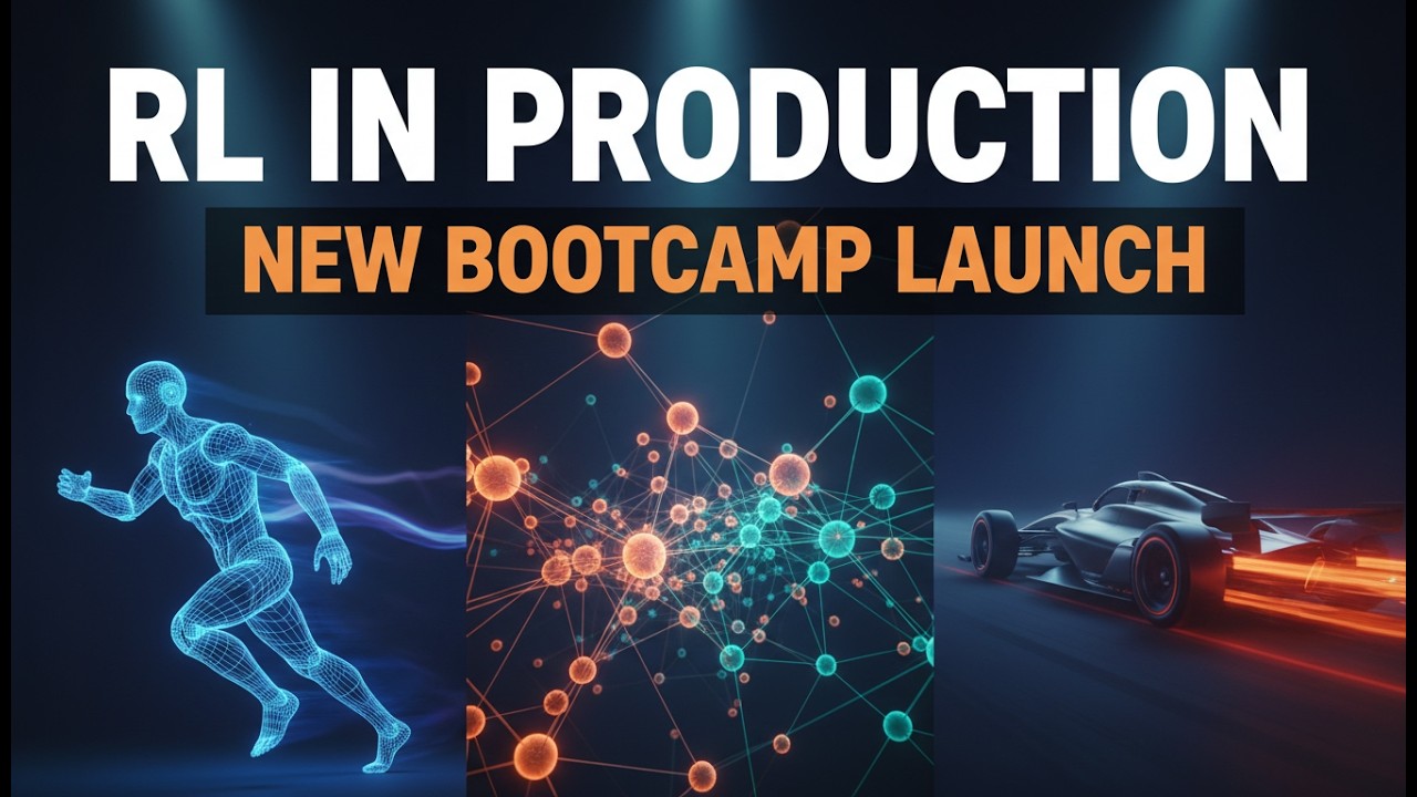 Reinforcement Learning in Production | New Bootcamp Launch
