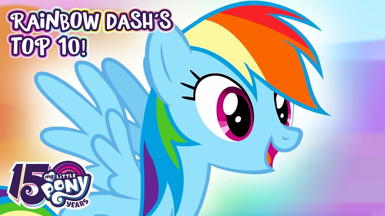Rainbow Dash - Top 10 Episodes 🌈 My Little Pony Friendship Is Magic 15th Anniversary 🎉 Full Episodes