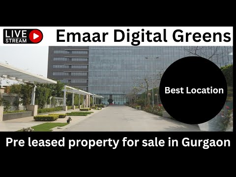 Pre leased property for sale in Emaar Digital Greens Gurgaon
