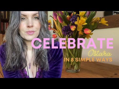 Celebrate Ostara in 8 Simple Ways | Practical, Home-Based Magick & Traditions | The Cemetery Witch