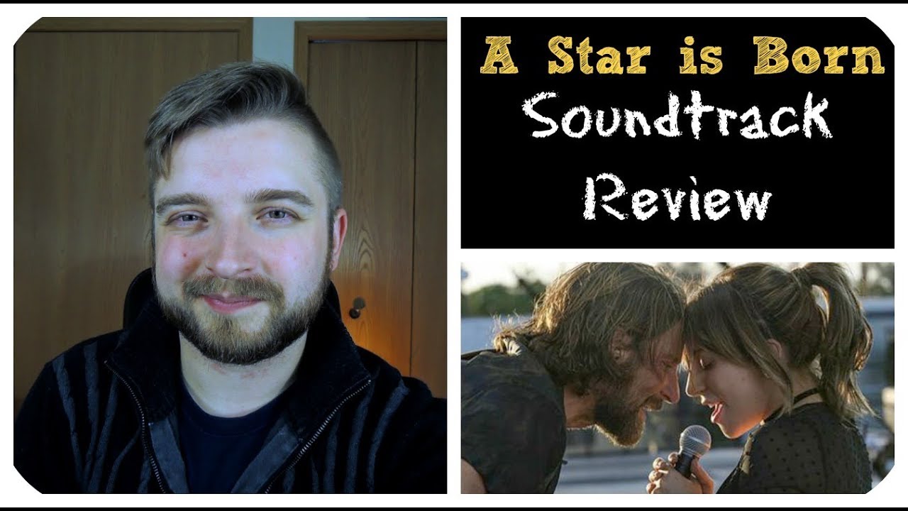 A Star is Born (2018) | Soundtrack Review